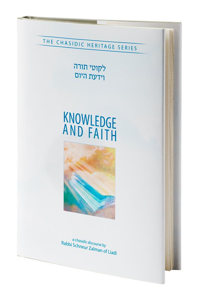 Knowledge and Faith - Kehot